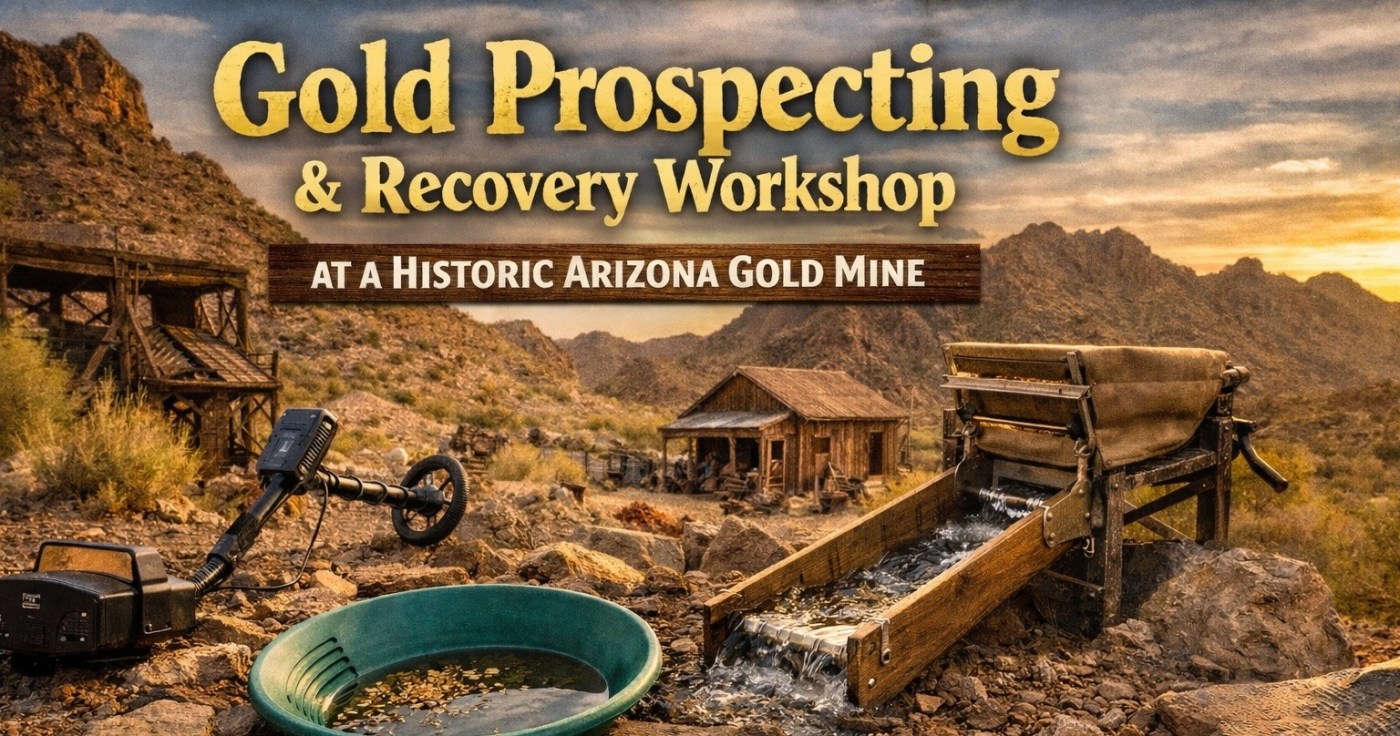Gold Prospecting & Recovery Workshop | Vulture City Ghost Town
